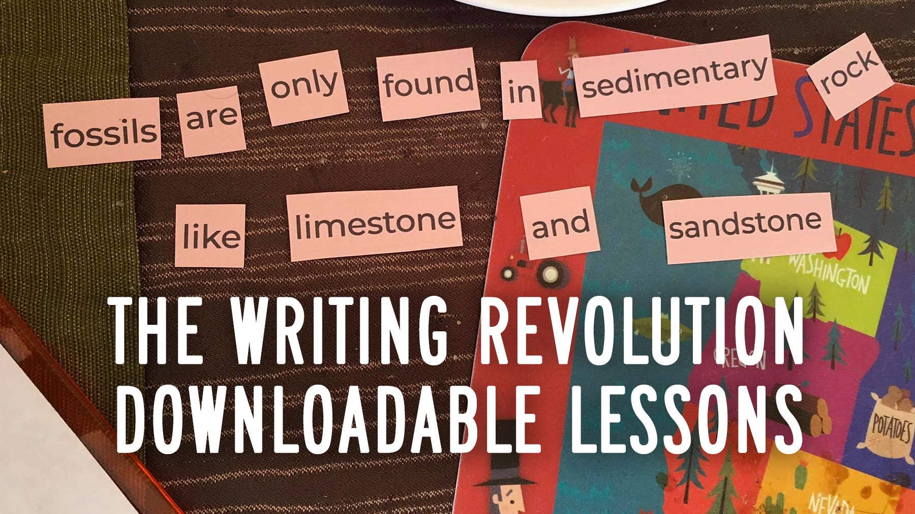 The Writing Revolution Downloadable Lessons